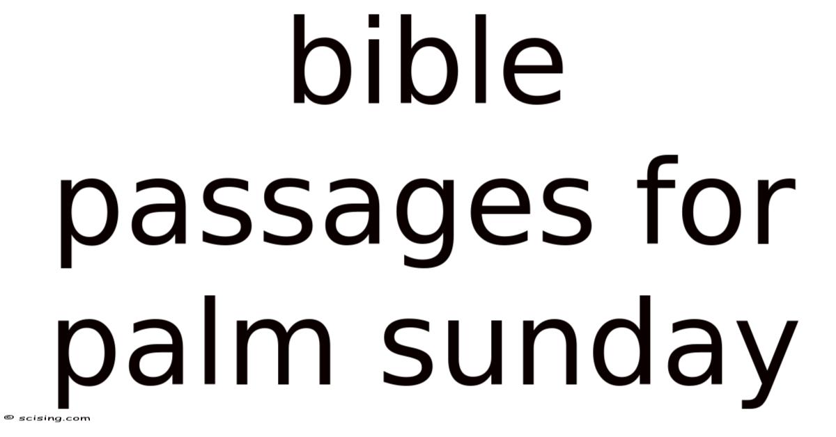 Bible Passages For Palm Sunday