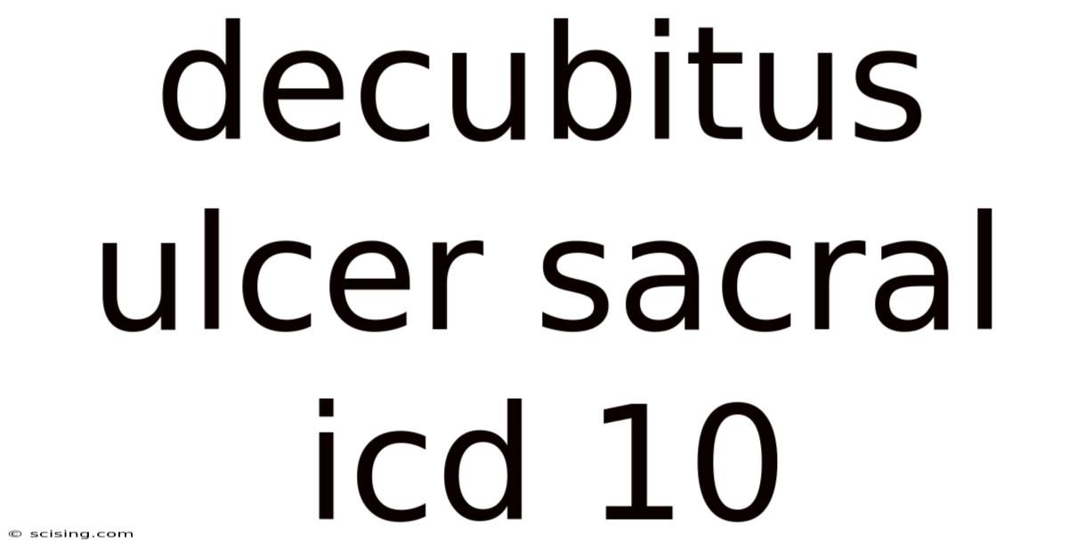 Decubitus Ulcer Sacral Icd 10