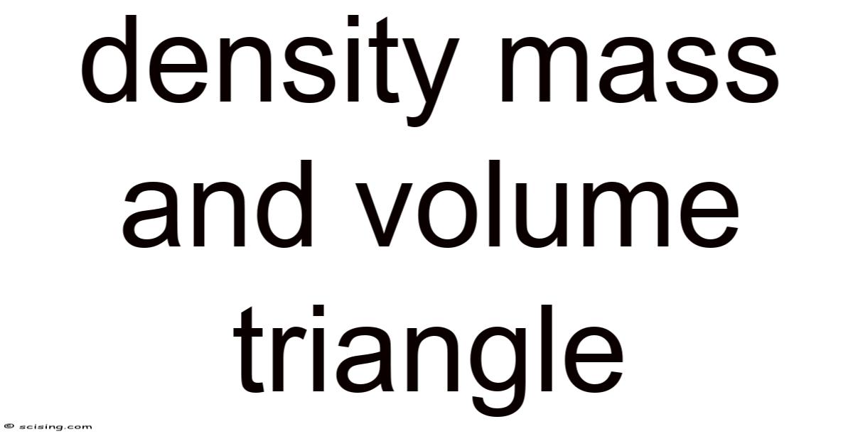 Density Mass And Volume Triangle