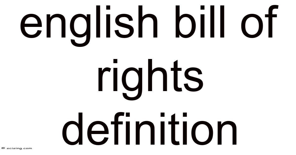 English Bill Of Rights Definition