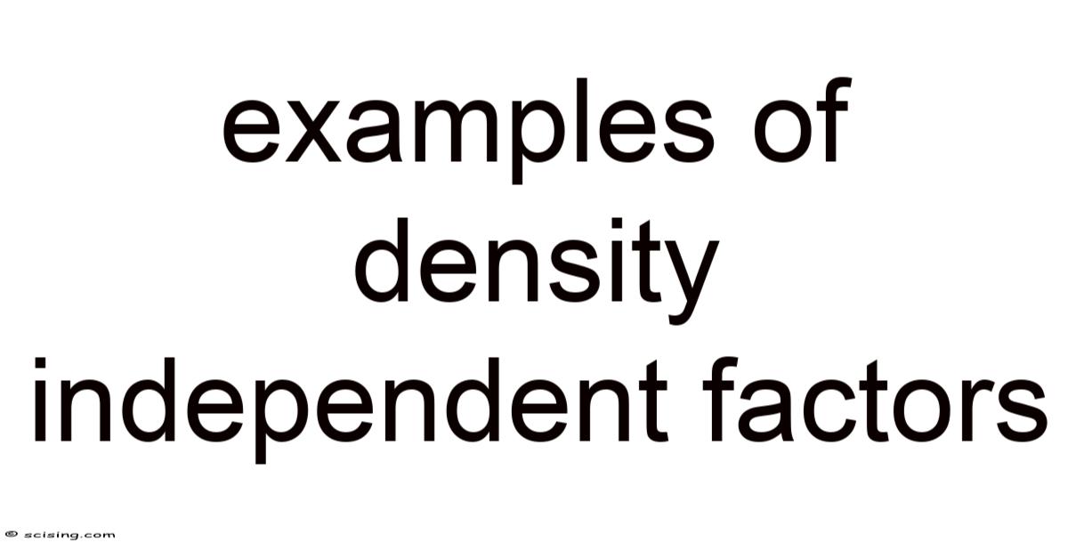 Examples Of Density Independent Factors
