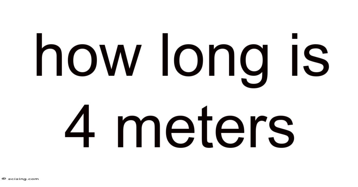 How Long Is 4 Meters