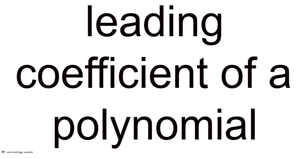 Leading Coefficient Of A Polynomial