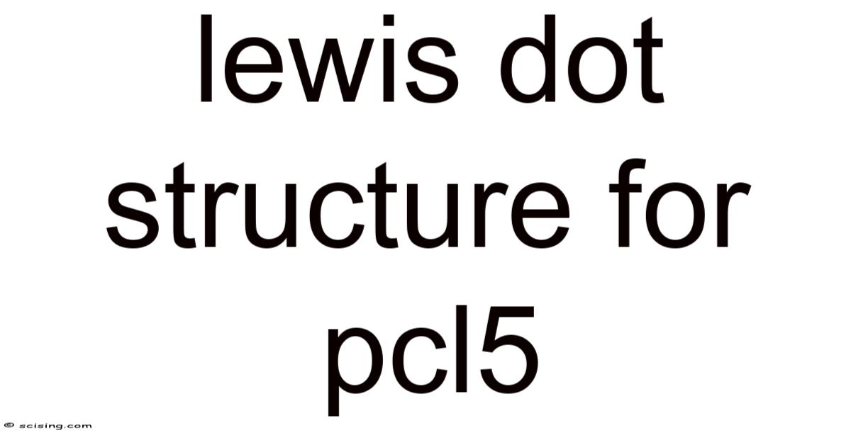 Lewis Dot Structure For Pcl5