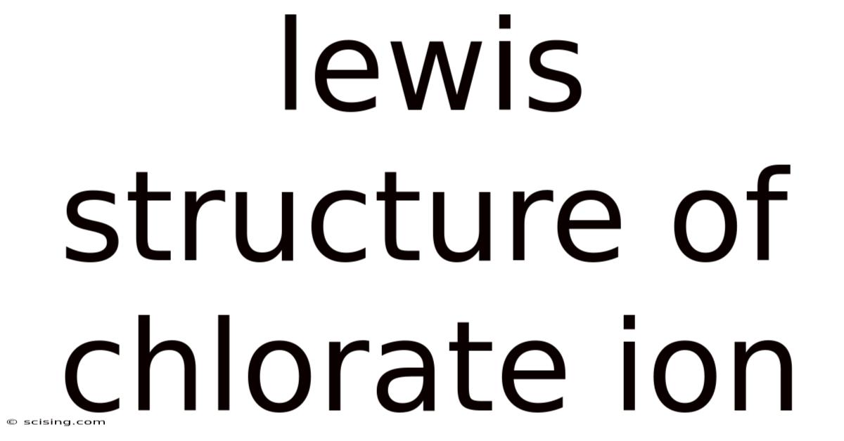Lewis Structure Of Chlorate Ion