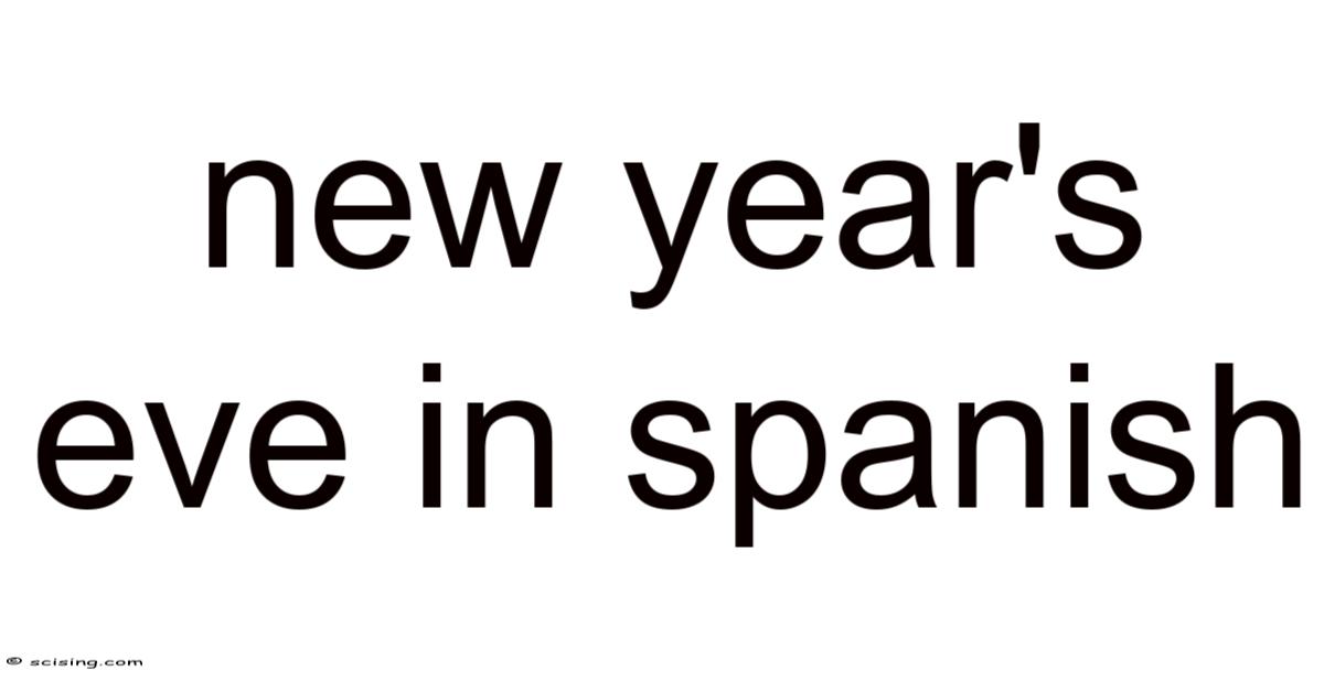 New Year's Eve In Spanish