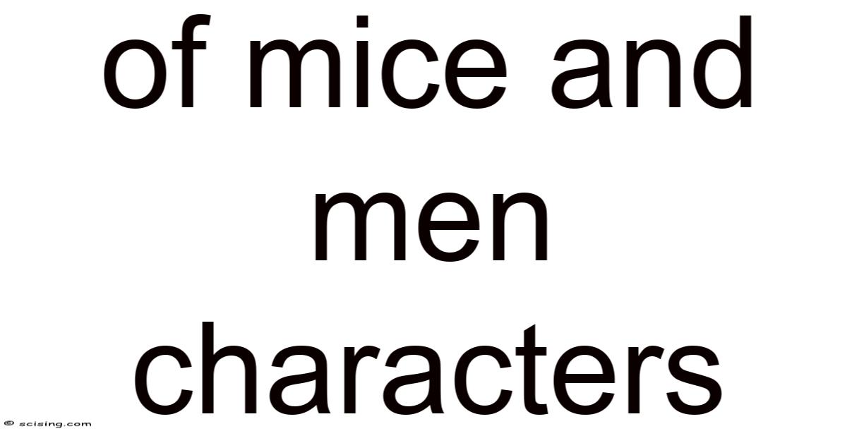 Of Mice And Men Characters