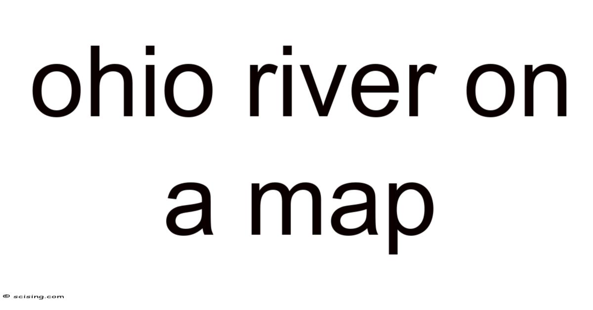 Ohio River On A Map
