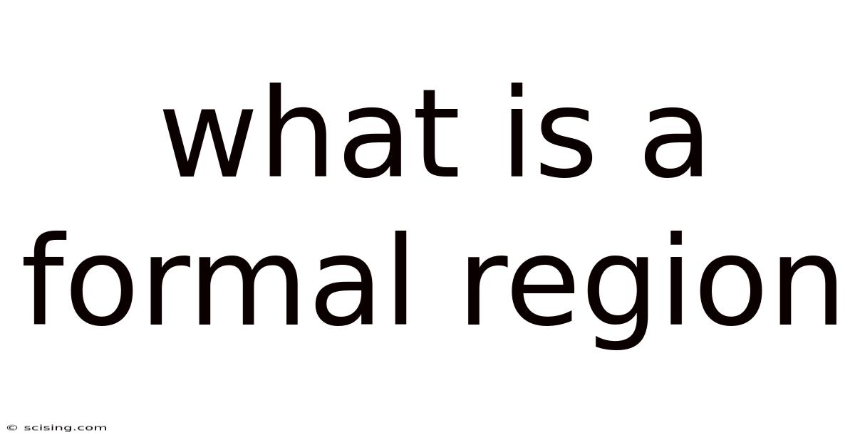 What Is A Formal Region