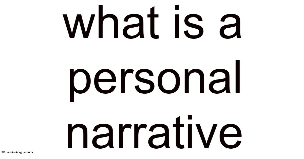What Is A Personal Narrative