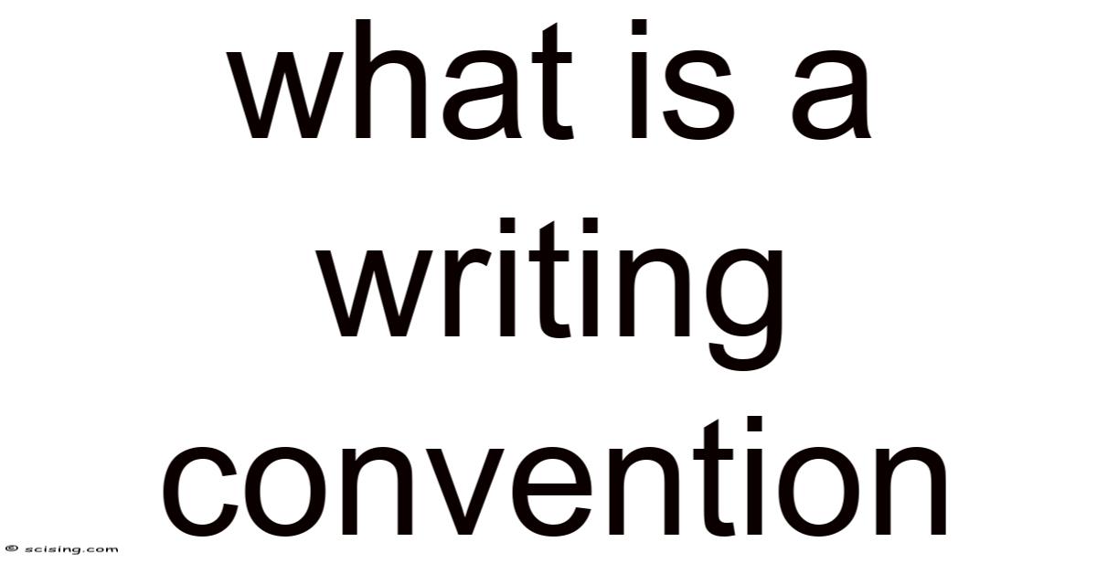 What Is A Writing Convention