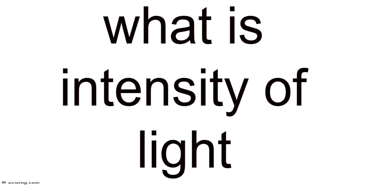 What Is Intensity Of Light